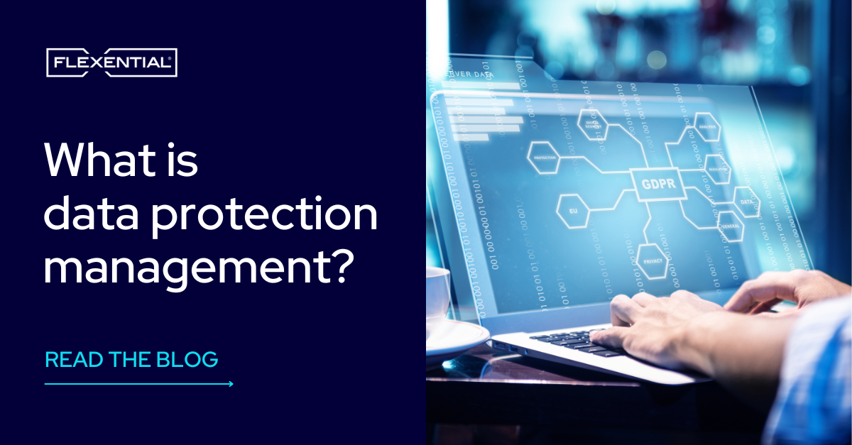 What is Data Protection Management (DMP)? | Flexential What is Data Protection Management (DMP)? | Flexential
